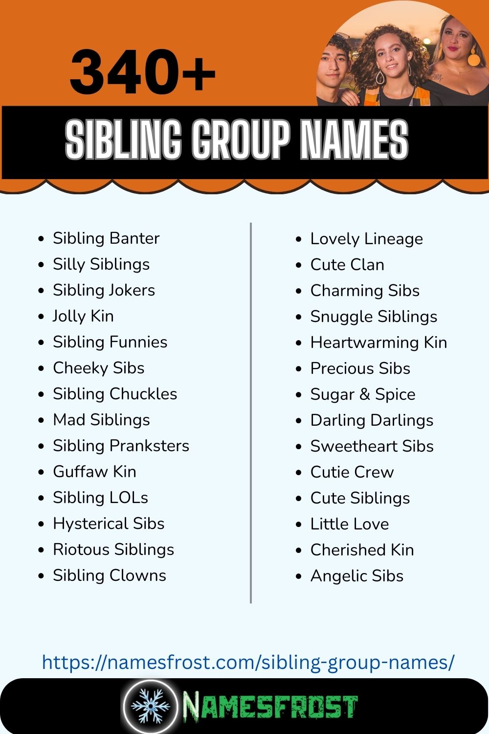 340+ All-Time Favourite Sibling Group Names – Names Frost